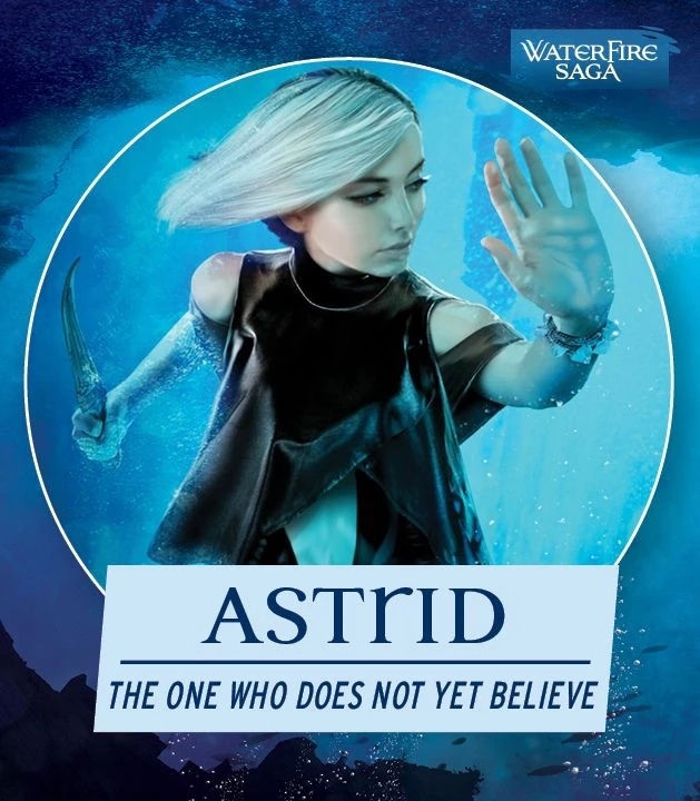 Astrid | The WaterFire Saga Wikia | Fandom