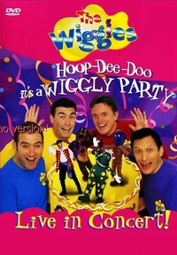 Wigglepedia Fanon: Hoop-Dee-Doo it's a Wiggly Party Live in Concert ...