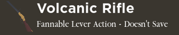 Volcanic Rifle | The Wild West Wiki | Fandom