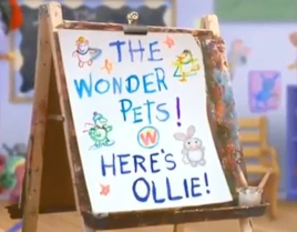 Here's Ollie! | Wonder Pets! Wiki | Fandom
