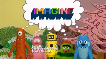 Imagine | THEYoGabbaGabba! Wiki | Fandom