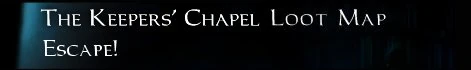 Guide:Keepers Chapel/Thief - The Dark Project/Escape! Loot Map | Thief ...