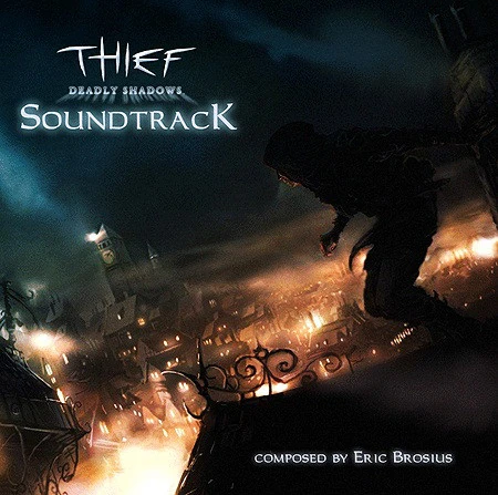 Thief: Deadly Shadows Original Soundtrack | Thief вики | Fandom