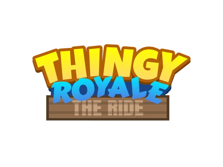 The Thingy Royale Ride | Thingy Royale Wiki | Fandom