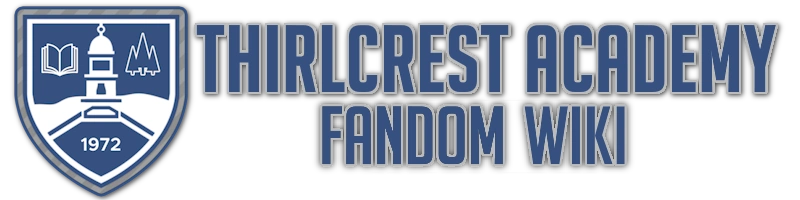 Thirlcrest Academy Wiki | Fandom