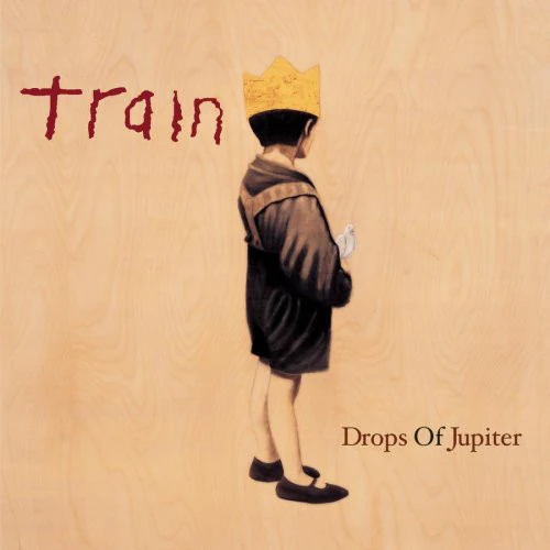 Drops of Jupiter | A Pop Culture Scrapbook | Fandom