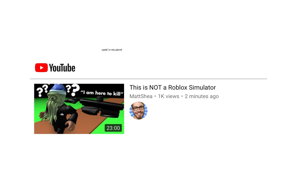 Mattshea | This Is No Simulator Wiki | Fandom