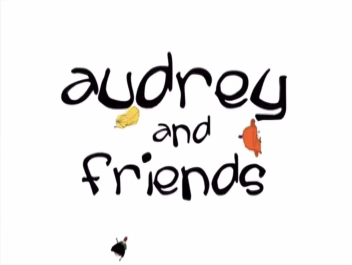 Audrey and Friends | Libary of mines Wiki | Fandom