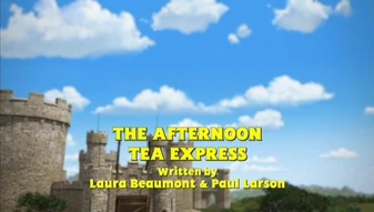 The Afternoon Tea Express | Thomas And Friends US/UK Wiki | Fandom
