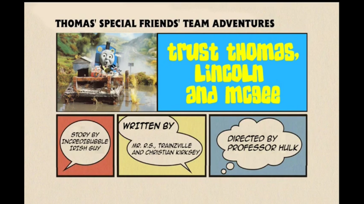 Trust Thomas Lincoln And Mcgee Thomas And Friends Team Of Friends
