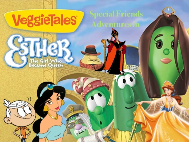 Special Friends' Adventures in Esther... The Girl Who Became Queen ...
