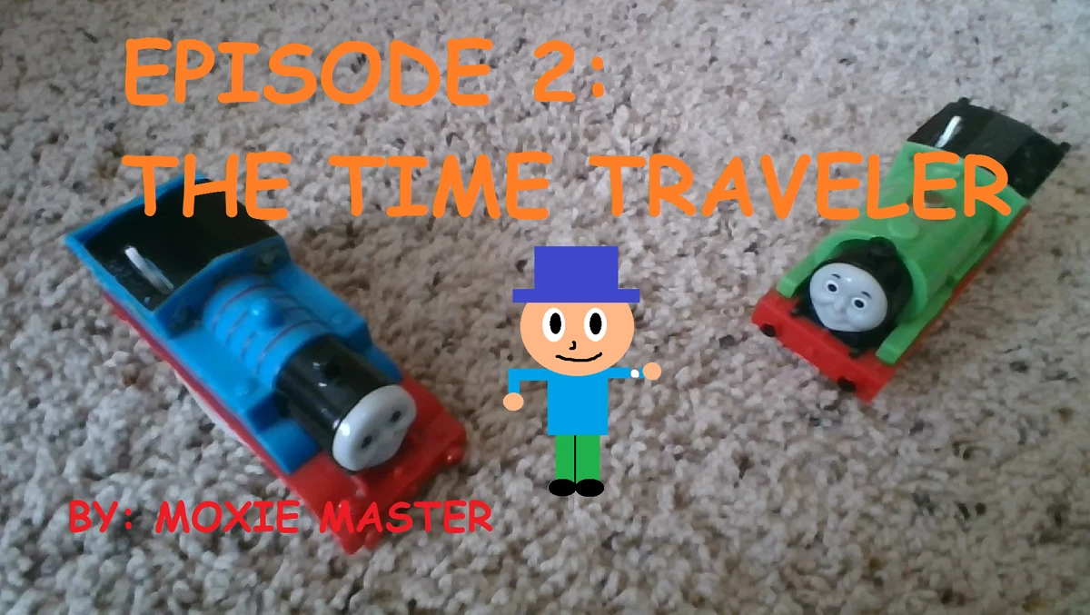 The Time Traveler | Thomas Trackmaster Adventures Moxie Master Wiki | Fandom