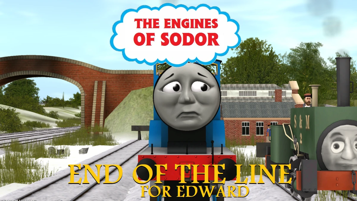 End of the Line for Edward | Thomas1Edward2Henry3 Wiki | Fandom