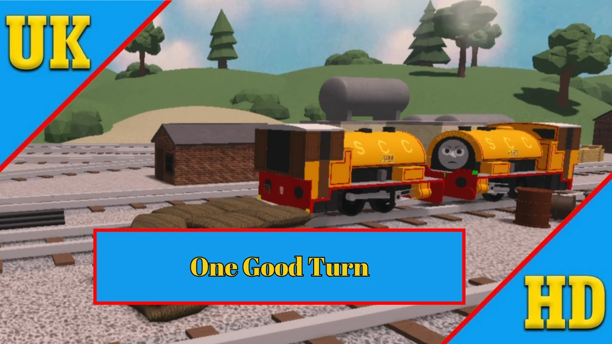 One Good Turn | ThomasHDRobloxRemakes Wiki | Fandom