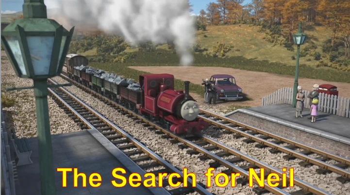 The Search for Neil | Thomas Made up Characters and Episodes Wiki | Fandom