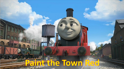 Paint the Town Red | Thomas Made up Characters and Episodes Wiki | Fandom