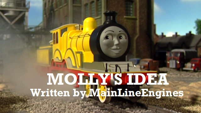 Molly's Idea | Thomas Made up Characters and Episodes Wiki | Fandom