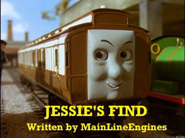 Jessie's Find | Thomas Made up Characters and Episodes Wiki | Fandom