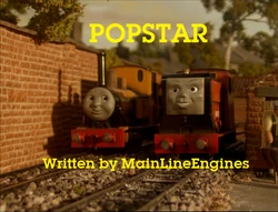 Popstar | Thomas Made up Characters and Episodes Wiki | Fandom