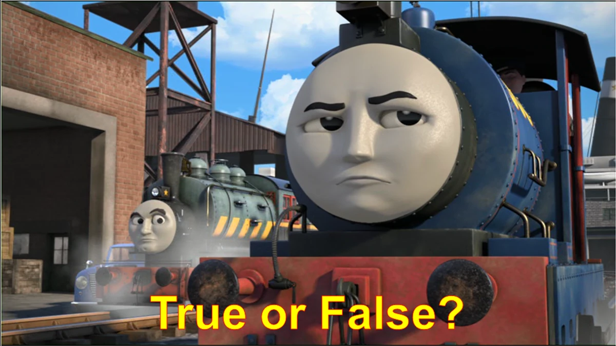 True or False? | Thomas Made up Characters and Episodes Wiki | Fandom