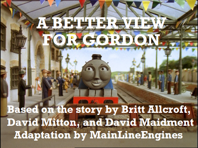 A Better View For Gordon Thomas Made Up Characters And Episodes Wiki