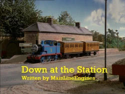 Down at the Station | Thomas Made up Characters and Episodes Wiki | Fandom