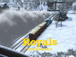 Royals | Thomas Made up Characters and Episodes Wiki | Fandom