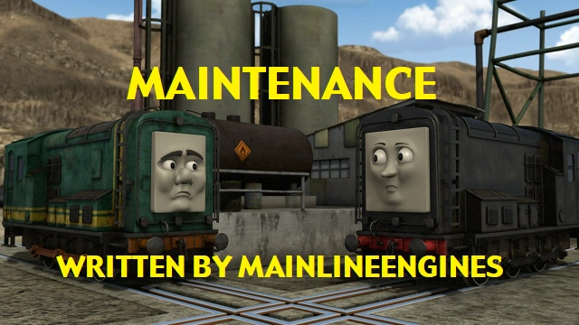 Maintenance | Thomas Made up Characters and Episodes Wiki | Fandom