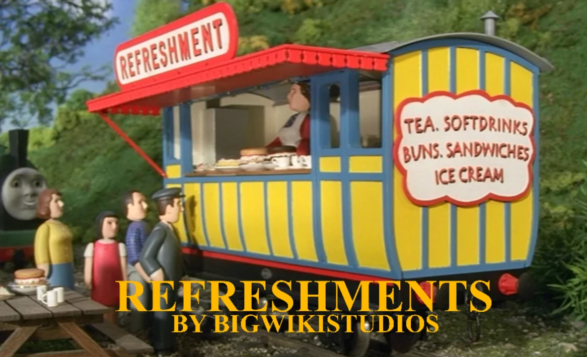 Refreshments | Thomas Made up Characters and Episodes Wiki | Fandom