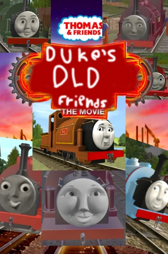 Duke's Old Friends | Thomas Made up Characters and Episodes Wiki | Fandom