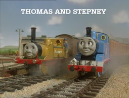Thomas and Stepney | Thomas Made up Characters and Episodes Wiki | Fandom