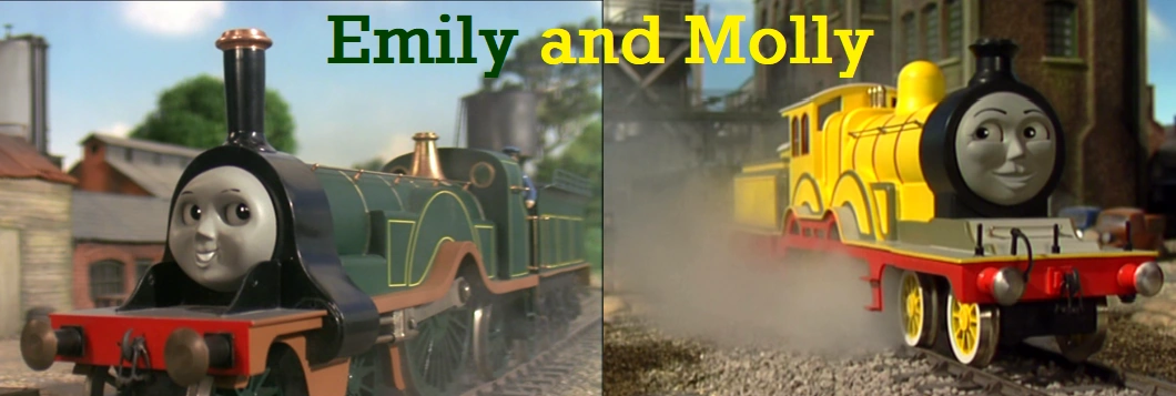 Emily and Molly | Thomas Made up Characters and Episodes Wiki | Fandom
