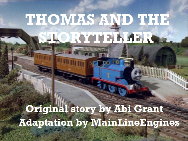 Thomas and the Storyteller | Thomas Made up Characters and Episodes ...