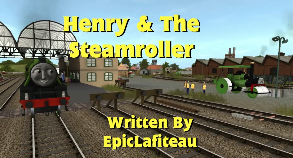Henry and the Steamroller | Thomas:The Trainz Adventures Wiki | Fandom