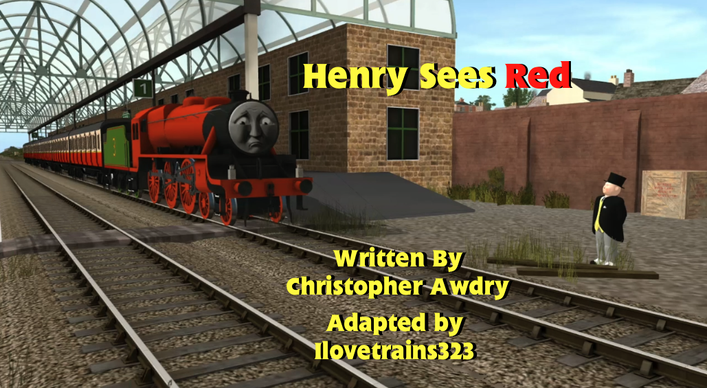 Henry Sees Red | Thomas:The Trainz Adventures Wiki | Fandom