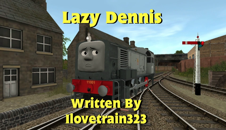 Lazy Dennis | Thomas:The Trainz Adventures Wiki | Fandom