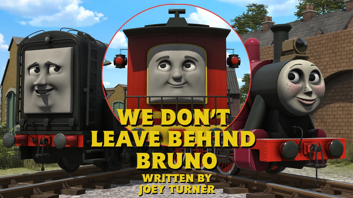We Don't Leave Behind Bruno | Thomas:The Trainz Adventures Wiki | Fandom
