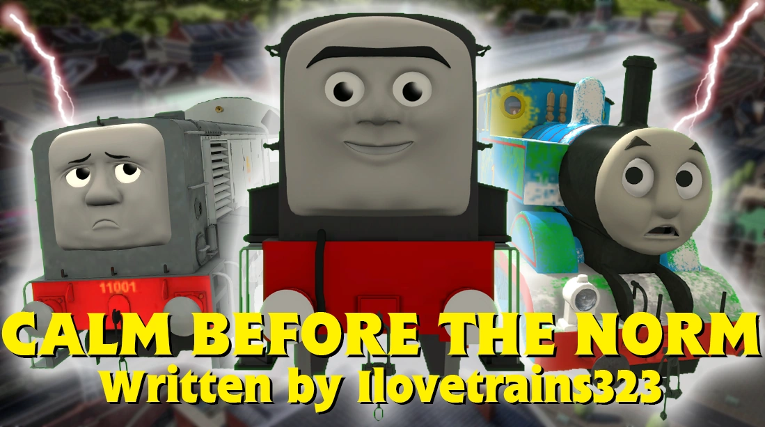 Calm Before the Norm | Thomas:The Trainz Adventures Wiki | Fandom