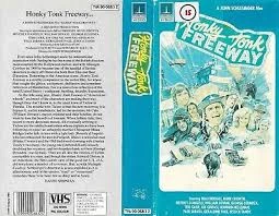 Honky Tonk Freeway | Thorn EMI Video (UK) Wiki | Fandom