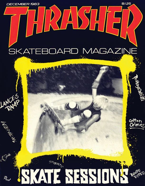 Thrasher Magazine (December 1983) | Thrasher Magazine Wiki | Fandom