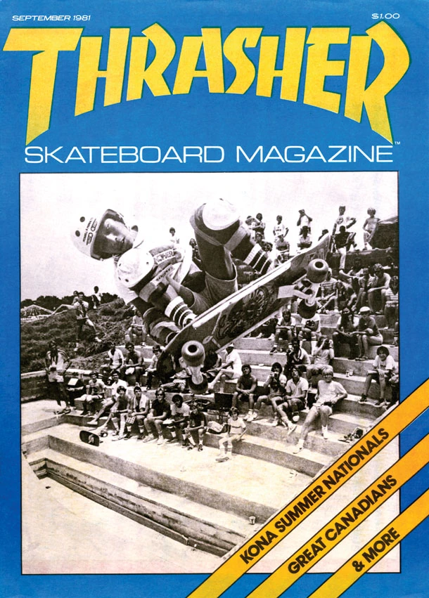 Thrasher Magazine (September 1981) | Thrasher Magazine Wiki | Fandom