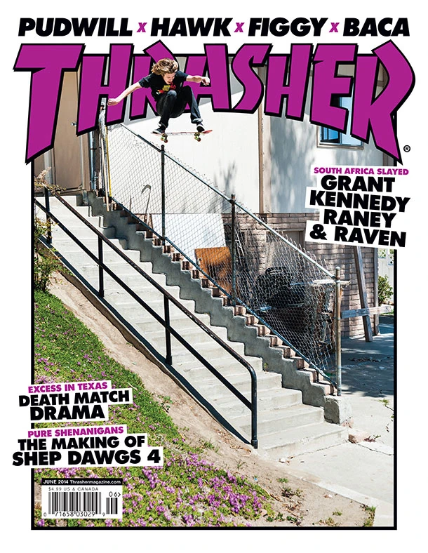 Thrasher Magazine (June 2014) | Thrasher Magazine Wiki | Fandom