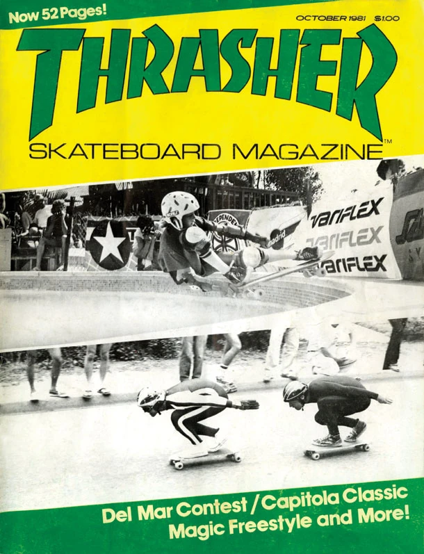 Thrasher Magazine (October 1981) | Thrasher Magazine Wiki | Fandom