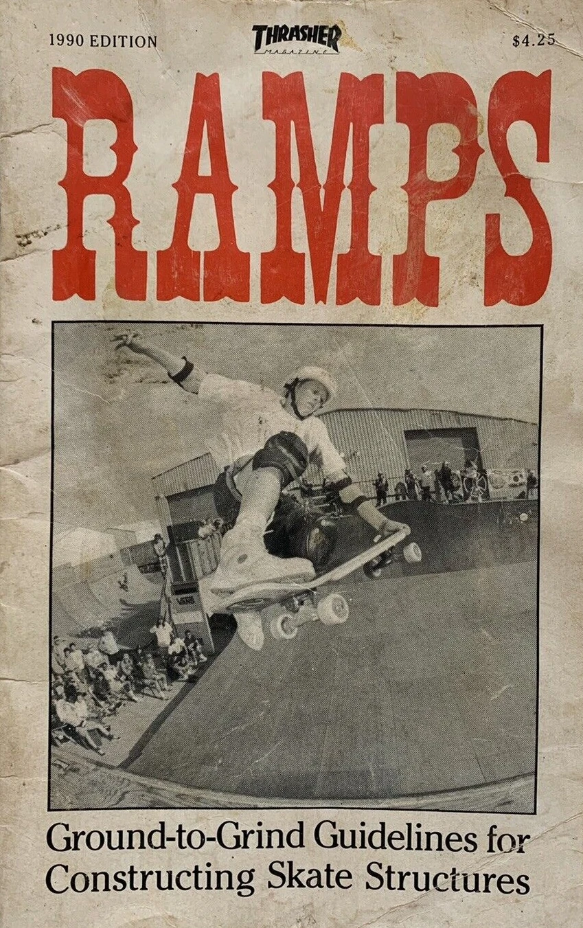 Ramps: Ground-to-Grind Guidelines for Constructing Skate Structures | Thrasher Magazine Wiki ...