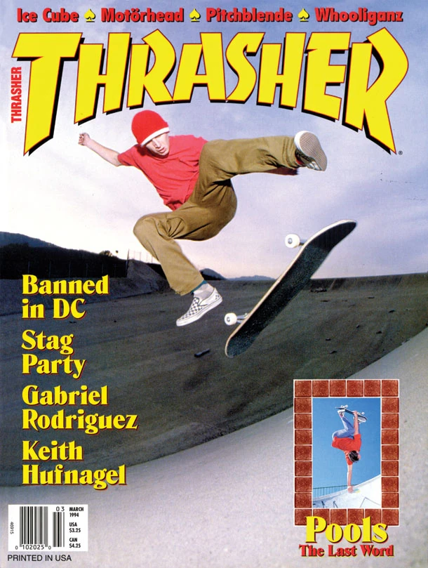 Thrasher Magazine (March 1994) | Thrasher Magazine Wiki | Fandom