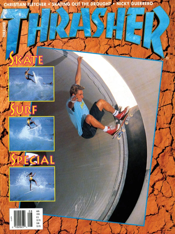 Thrasher Magazine (August 1991) | Thrasher Magazine Wiki | Fandom