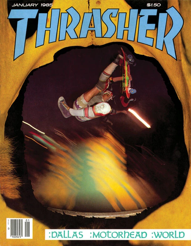 Thrasher Magazine (January 1985) | Thrasher Magazine Wiki | Fandom