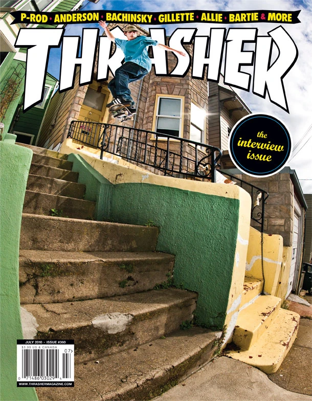Thrasher Magazine (July 2010) | Thrasher Magazine Wiki | Fandom