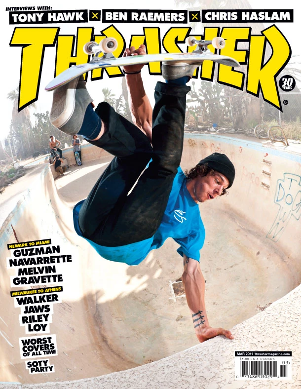 Thrasher Magazine (March 2011) | Thrasher Magazine Wiki | Fandom