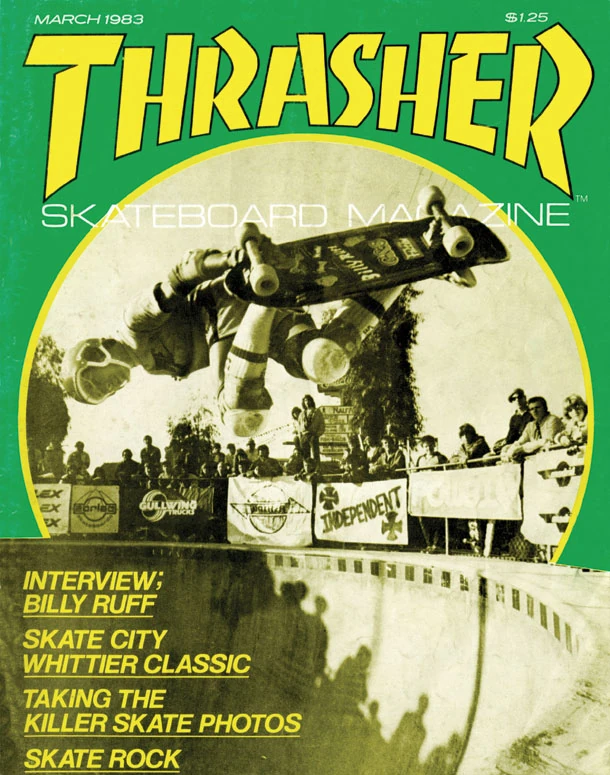 Thrasher Magazine (March 1983) | Thrasher Magazine Wiki | Fandom